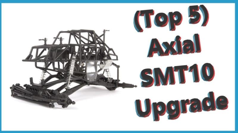 (Top 5) Axial SMT10 Upgrade List | RCGuided