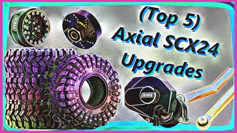 (Top 5) Axial SCX24 Upgrades | RCGuided